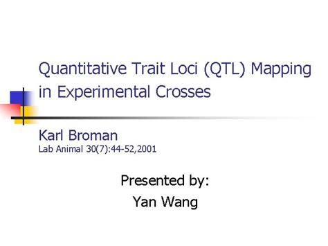 Quantitative Trait Loci Qtl Mapping In Experimental Crosses