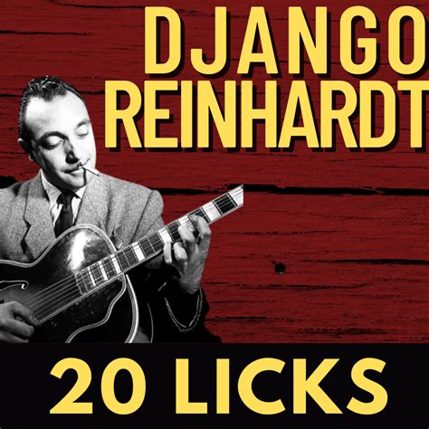 20 Django Reinhardt 2 5 1 Licks With Tabs
