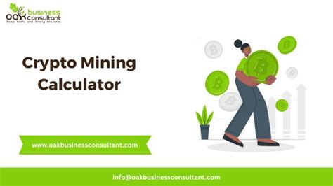 Crypto Mining Calculator Oak Business Consultant