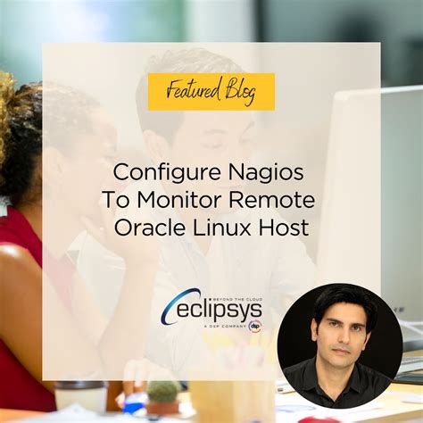 Eclipsys Solutions Inc On Linkedin Configure Nagios To Monitor Remote Windows Host Eclipsys…