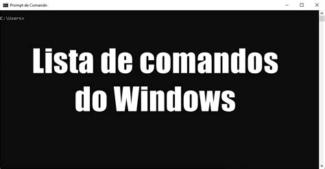 Lista Completa De Comandos Do Cmd No Windows ~ T3ch Solucao