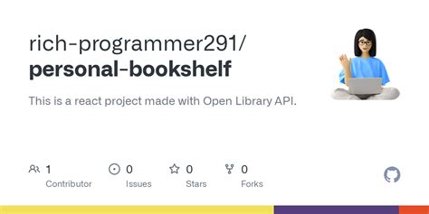 Github Rich Programmer291personal Bookshelf This Is A React Project Made With Open Library Api