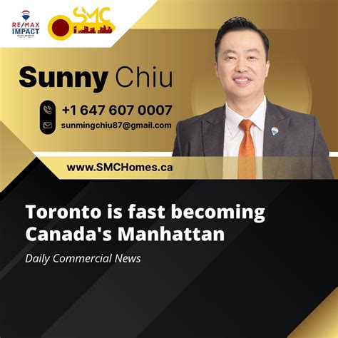 sunny chiu on linkedin toronto is fast becoming canada s manhattan contact me to discuss the…