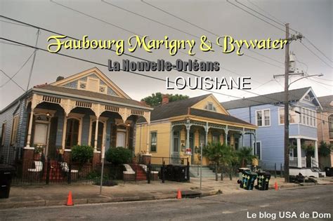 Faubourg Marigny And Bywater La Nouvelle Orléans Louisiane