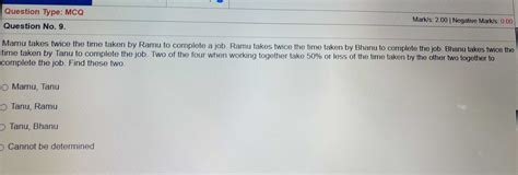 Question Type MCQ Mark S Negative Mark S StudyX