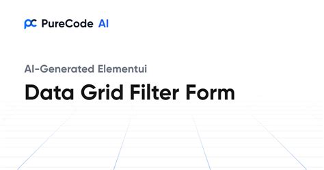 create clean element ui data grid filter form via ai