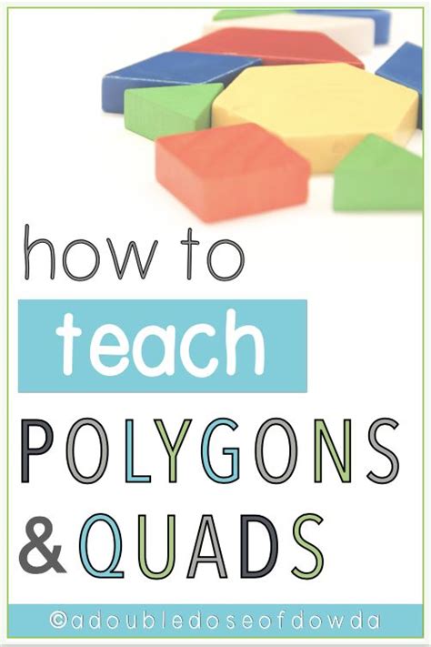 How To Teach Polygons And Quadrilaterals Upper Elementary Math Teaching Quadrilaterals