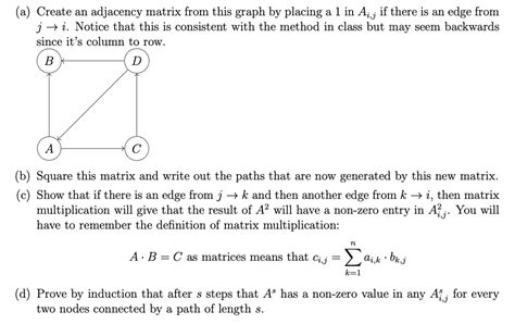 solved a create an adjacency matrix from this graph by placing a 1 in