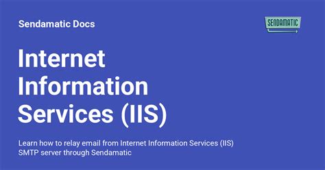 Internet Information Services Iis Integration Sendamatic Docs