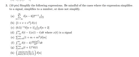 Pts Simplify The Following Expressions Be Chegg Com
