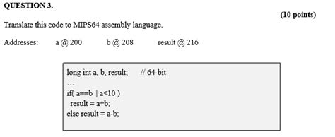 solved question 3 10 points translate this code to mips64