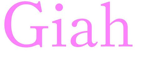 Giah Name For Girls Meaning Popularity And Origin