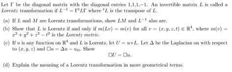 Solved Let I Be The Diagonal Matrix With The Diagonal Chegg