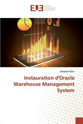 Instauration D Oracle Warehouse Management System By Abdellatif Bani Goodreads