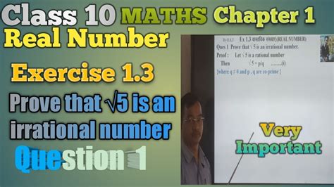 class 10 maths chapter 1exercise 1 3 question 1 to prove that √5 is an