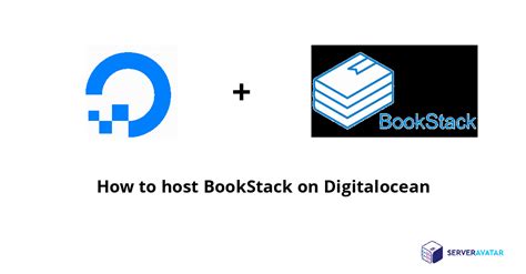 How To Host Bookstack On Digitalocean Droplet Serveravatar