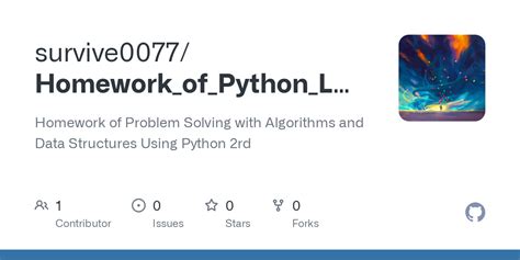 Github Survive0077homeworkofpythonlesson Homework Of Problem Solving With Algorithms And