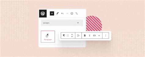 How To Use Paragraph Block In Wordpress