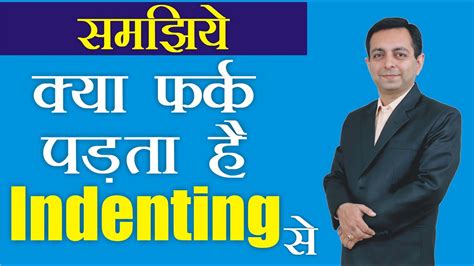 8 Importance Of Indenting In Programming Hindi Youtube