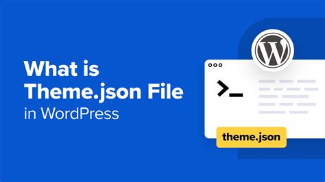what is theme json file in wordpress and how to use it snapblox