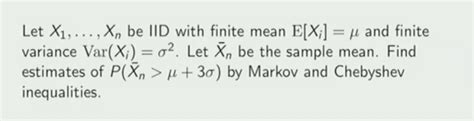 solved let x1 dots xn ﻿be iid with finite mean e[xi] μ ﻿and
