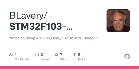 GitHub BLavery STM F Arduino Notes On Using Arduino Core STM With Bluepill
