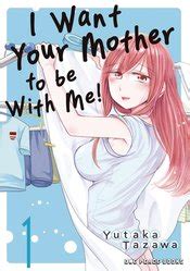 Series I Want Your Mother To Be With Me Gn Previews World