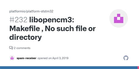 Libopencm3 Makefile No Such File Or Directory · Issue 232 · Platformioplatform Ststm32 · Github