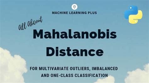 Mahalanobis Distance Understanding The Math With Examples Python Machine Learning Plus