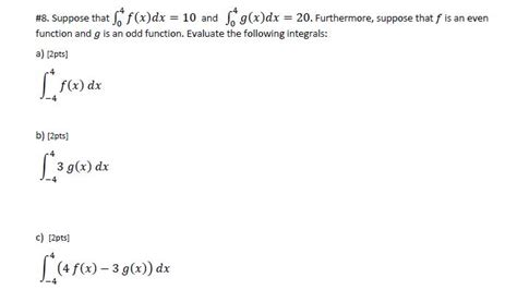 Solved Suppose That F F X Dx And G X Dx Chegg