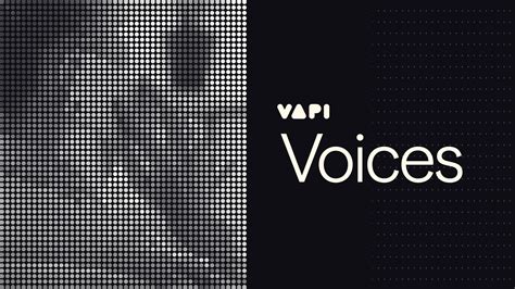 Introducing Vapi Voices Vapi Ai Blog