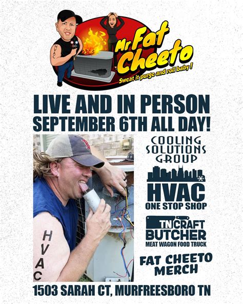 Get Ready For Fat Cheeto At Cooling Solutions Group On September 6th Enjoy Exclusive Merch And