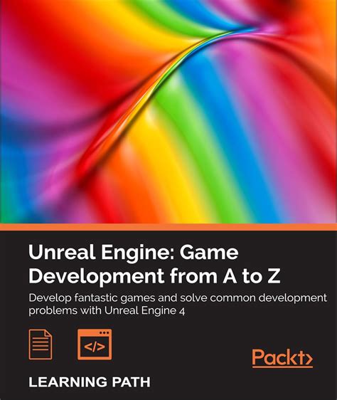 Unreal Engine Game Development From A To Z Ebook Lee Joanna Doran John P