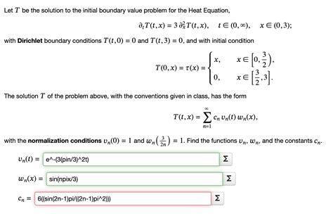 Solved Let T ﻿be The Solution To The Initial Boundary Value