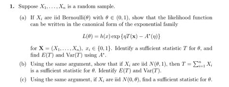 1 Suppose X1 Xn Is A Random Sample A If Xi Are Chegg Com