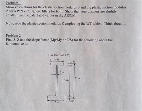 Solved Problem Show Calculations For The Elastic Section Chegg