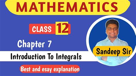 Introduction Of Integration Class12 Chapter7 Integration Class 12 Chapter 7 Introduction