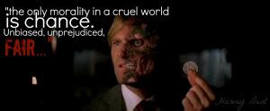 Two Face Batman Quotes Quotesgram