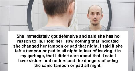 Man Sees Empty Bathroom Garbage Asks Woman If She Lied About Period To Avoid Intimacy