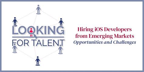 Hiring Ios Developers From Emerging Markets