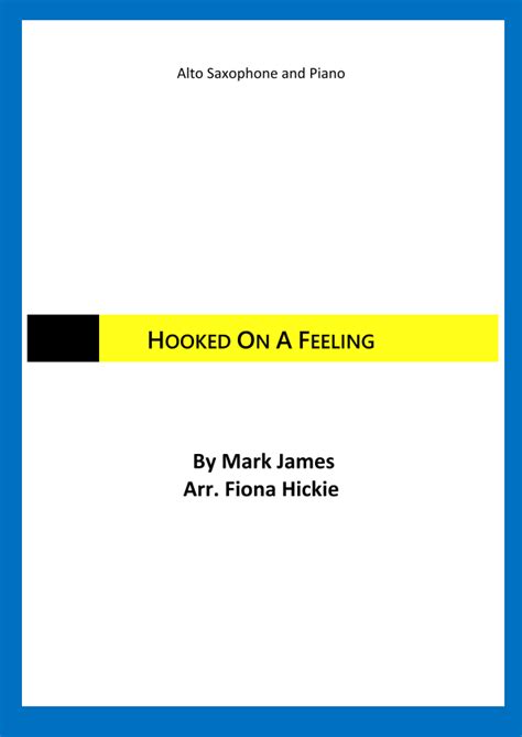 Hooked On A Feeling Arr Fiona Alice Hickie Sheet Music Bj Thomas