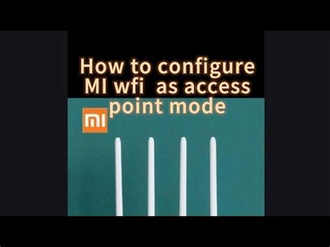 How To Configure MI Wifi As Access Point Mode YouTube