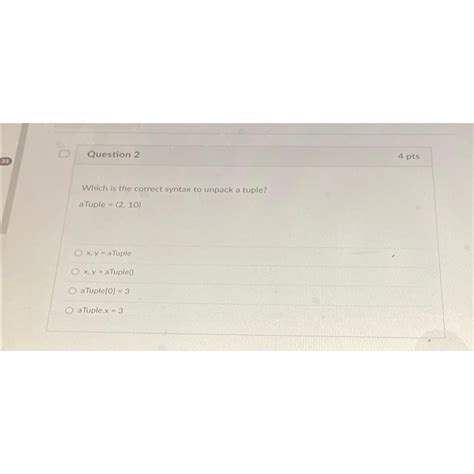 solved question 24 ﻿ptswhich is the correct syntax to unpack