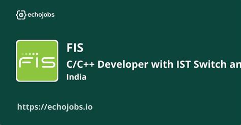 Fis Is Hiring C C Developer With Ist Switch And Payments Domain India [sql Git Azure Oracle