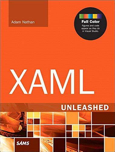 Xaml Unleashed 1 Nathan Adam Ebook
