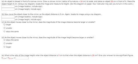 Solved A An Object Is Placed In Front Of A Convex Mirror Chegg