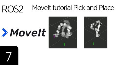 7 moveit pick and place tutorial youtube