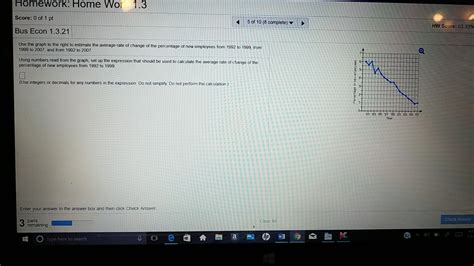 Solved Homework Home Wor 1 3 Score 0 Of 1 Pt 501 10 8