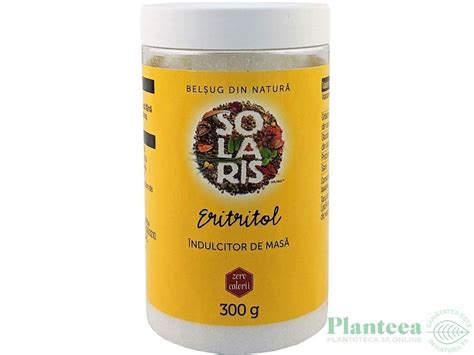 Eritritol Cristalizat Indulcitor 300g Solaris Pret 338 Lei Planteea