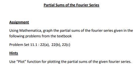 Partial Sums Of The Fourier Series Assignment Using